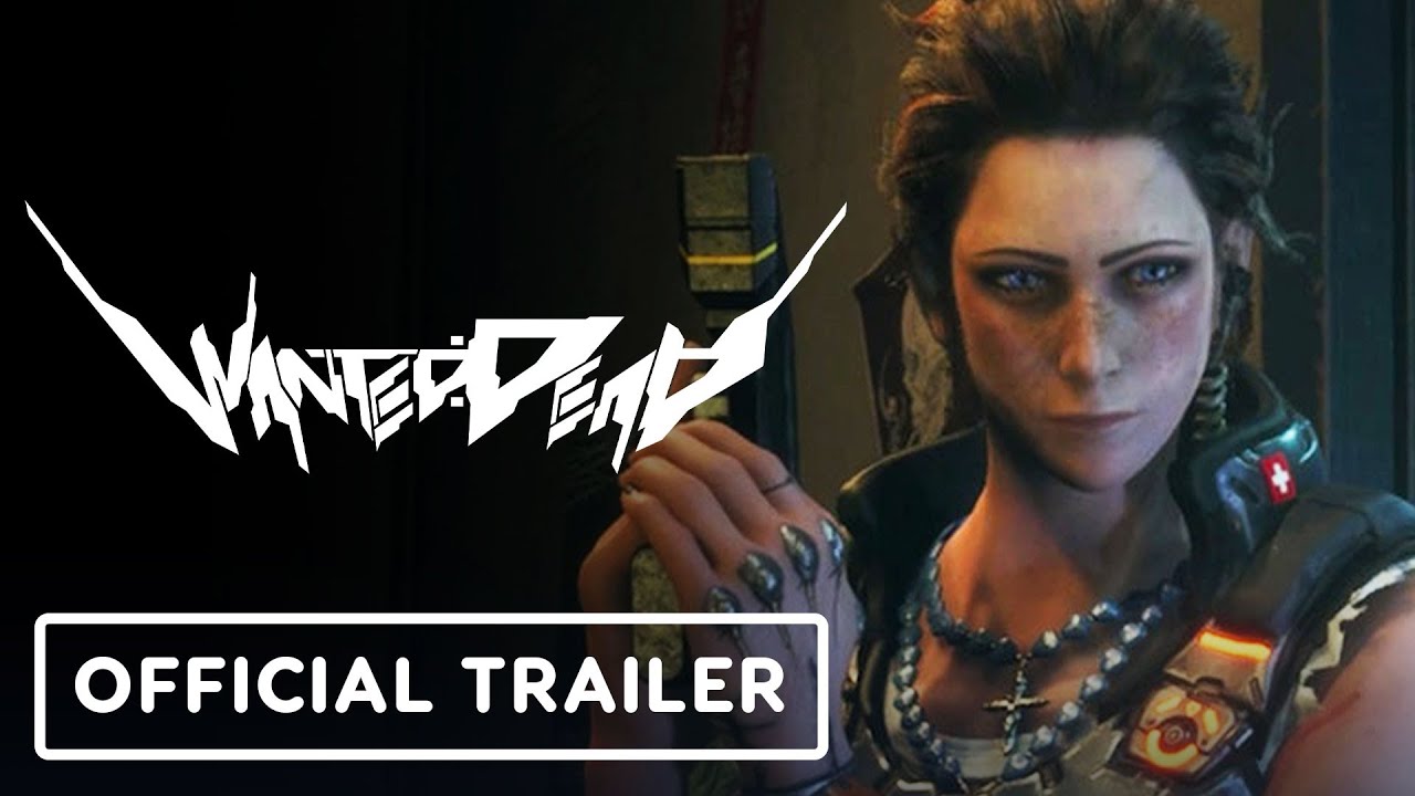 Wanted Dead : A New Slasher/Shooter Game Trailer, Characters Plot ...